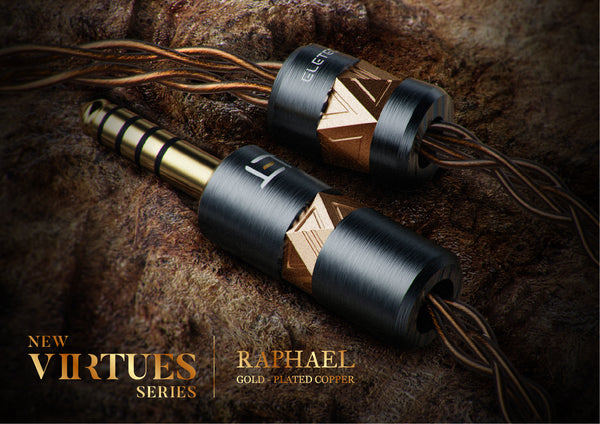 The Long Awaited; Eletech "Virtues Series - Raphael" Is Now Live! - Eletech Cables
